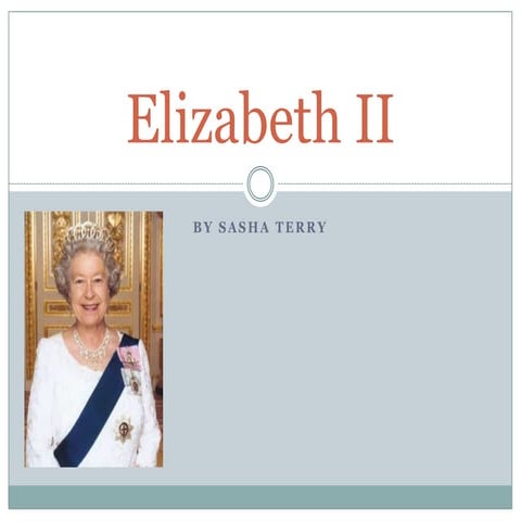 Queen elizabeth ii | PPT