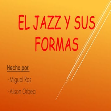 El género musical jazz | PPTX
