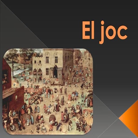 El Joc | PPTX