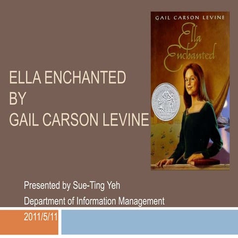 Ella enchanted | PPTX