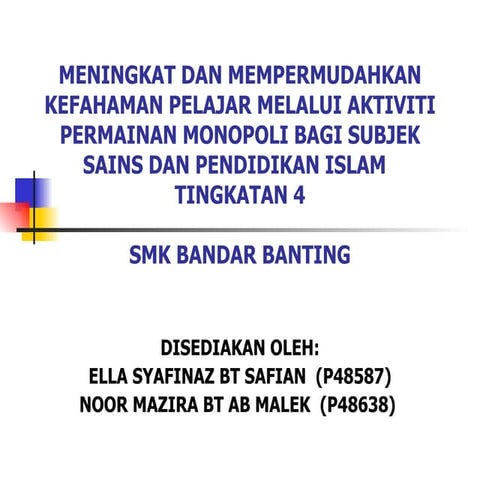 Ella Syafinaz Safian Dan Noor Mazira Ab. Malek | PPT
