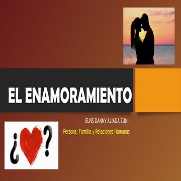 El enamoramiento | PPT