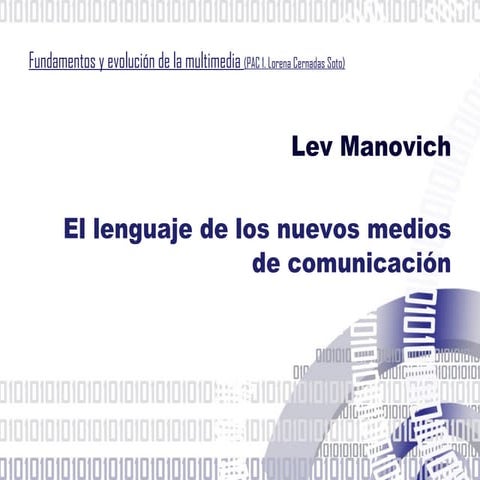 Los nuevos medios, según lev manovich | PDF