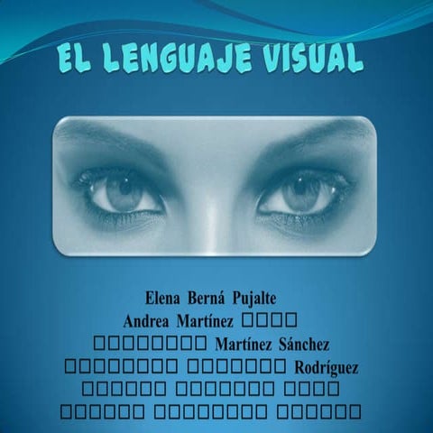 El lenguaje visual (2013) | PPTX