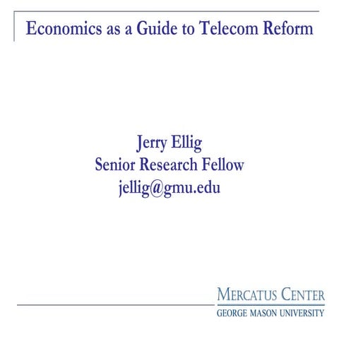 Economics As a Guide to Telecom Reform | PPT