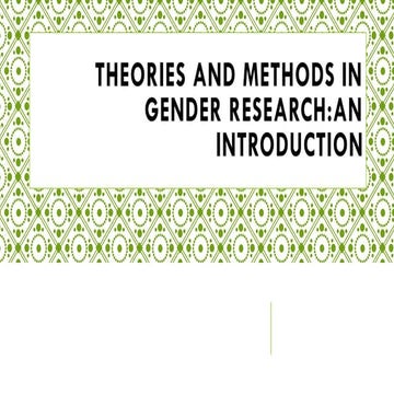 Theories and methods in- Gender Research | PPTX