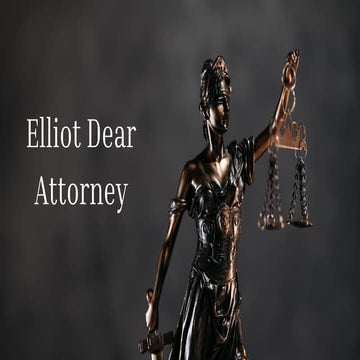Elliot Dear Attorney: Key Traits to Look For in a Legal Advisor | PDF