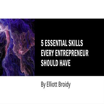 5 Essential Skills Every Entrepreneur Should Have | PPTX