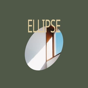 ELLIPSE-INTRODUCTION.Mathematics- precalcus | PPTX