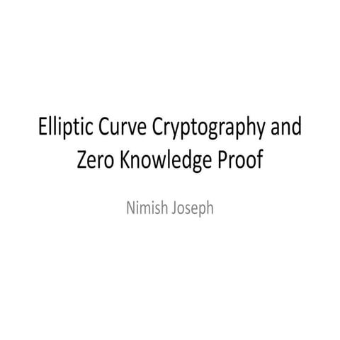 Elliptic curve cryptography and zero knowledge proof | PDF