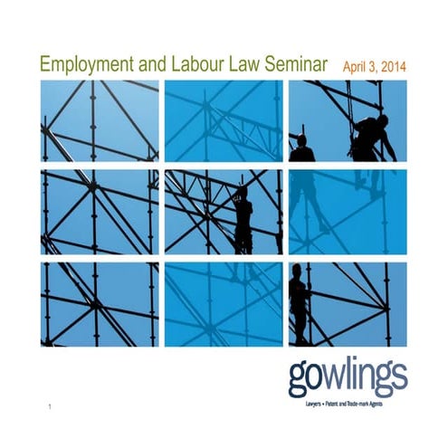New Developments in Employment & Labour Law - April 2014 | PPT