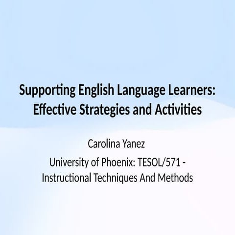 Supporting ELLs: Strategies & Activities | PPTX