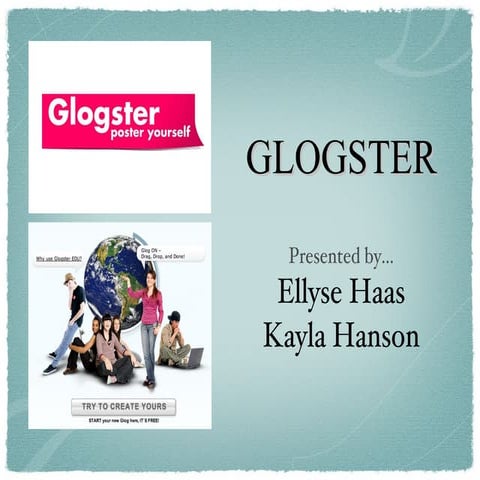 Ellyse And Kayla's Glogster Presentation | PPT