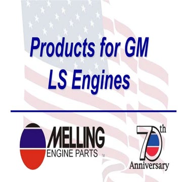 Melling Engine Parts GM LS Engine Products Presentation | PPTX | Auto ...