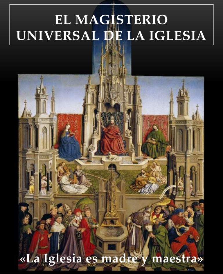 El magisterio universal de la iglesia