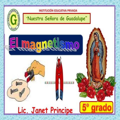 El magnetismo | PPTX