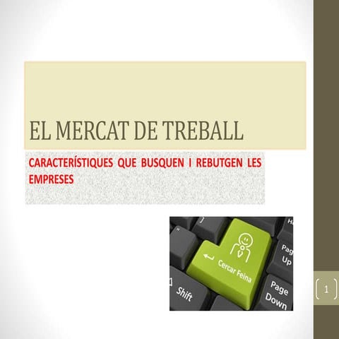 El mercat de treball | PPTX