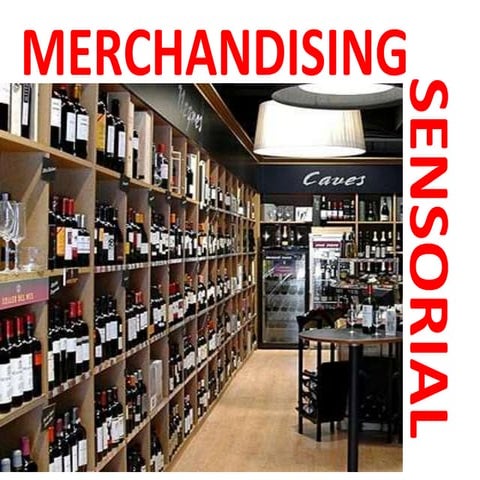 El merchandising sensorial | PPTX