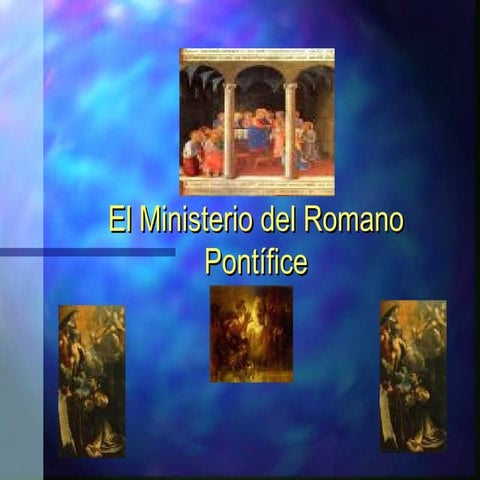 El ministerio del romano pontífice | PPT