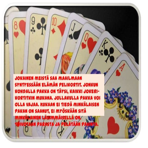 Elämän pelikortit kurssitehtävä | PPTX