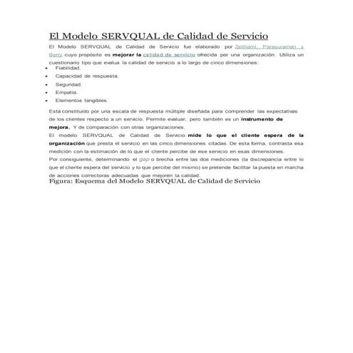 El Modelo Servqual De Calidad De Servicio El Modelo SERVQUAL Mide