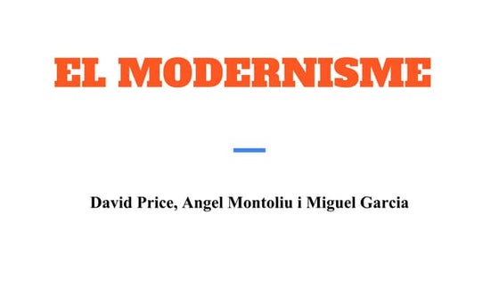 Modernisme | PPT