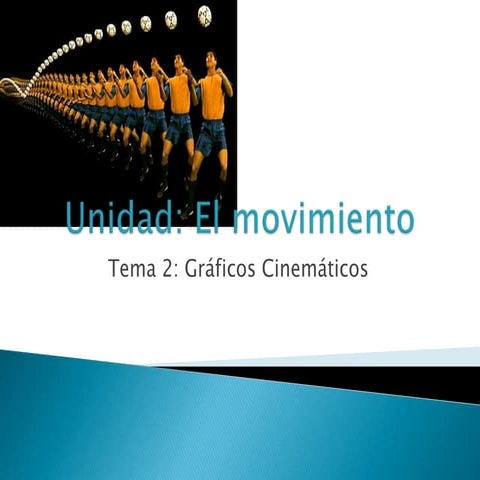El movimiento gráficos y ecuaciones asociadas | PPTX | Physics | Science