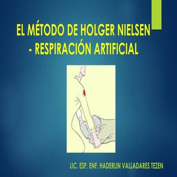 EL MÉTODO DE HOLGER NIELSEN - RESPIRACIÓN ARTIFICIAL.pptx