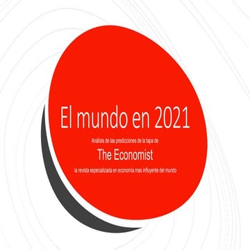 The Economist - El mundo en 2021 | PPTX