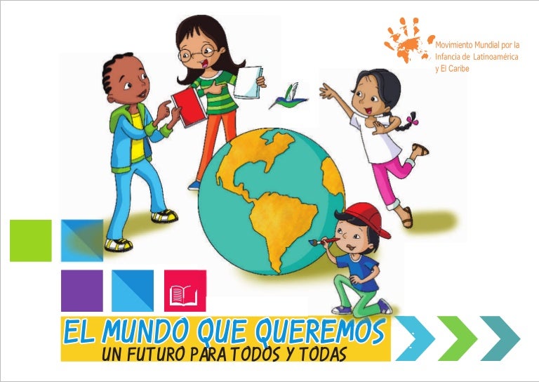 El mundo que queremos