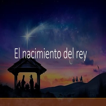 El Nacimiento del Rey: Esperanza y Salvación en Cristo | PPTX