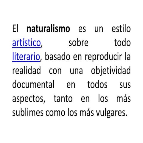 El naturalismo | PPTX
