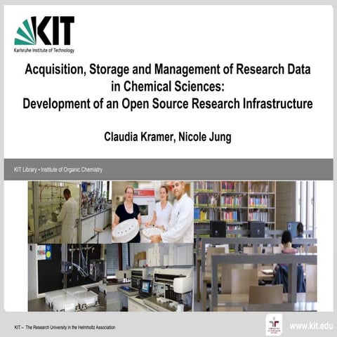 Acquisition, Storage and Management of Research Data in Chemical ...