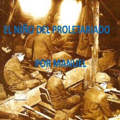 El niño del proletariado | PPTX