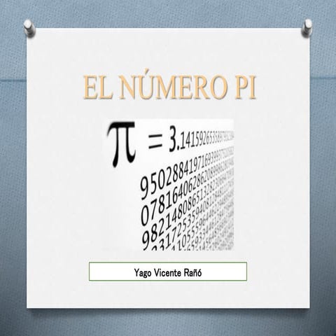 EL NÚMERO PI - Matemáticas | PPTX