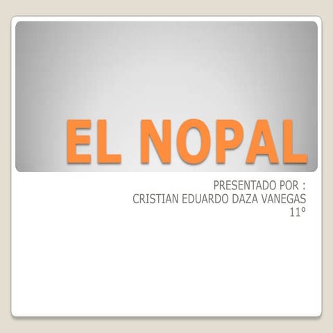 El nopal | PPTX