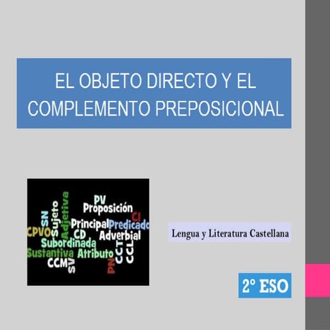 El objeto directo y el complemento preposicional.pptx