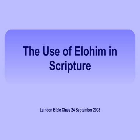 Elohim In Scripture | PPT