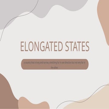 ELONGATED_STATES HUMAN GEOGRAPHY SOS.pptx