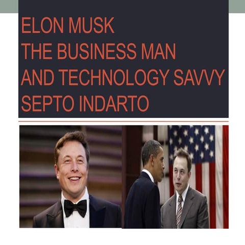 Who is Elon Musk - a Simple PPT | PPTX