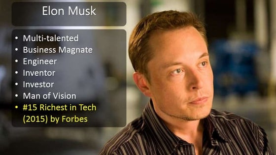 Elon Musk PPT | PPTX | Technology Industry | Industries