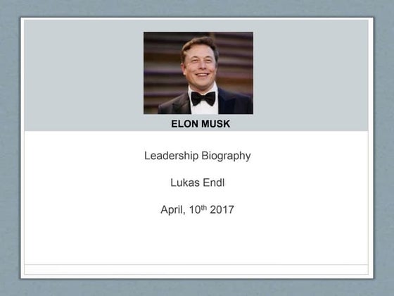 Elon Musk PPT | PPTX | Technology Industry | Industries