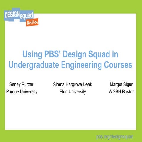 Elon U - Using PBS' Design Squad - Open 2011 | PPT