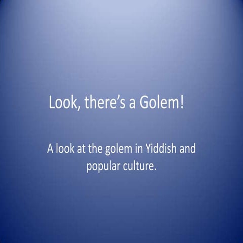 Golem Presentation | PPTX