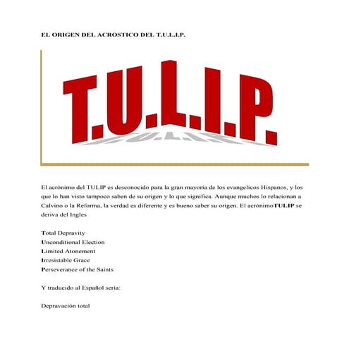 El origen del acrostico del TULIP | DOCX