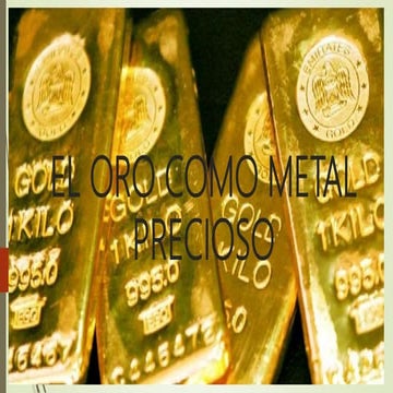 Proyeccion del oro para los siguientes | PPTX