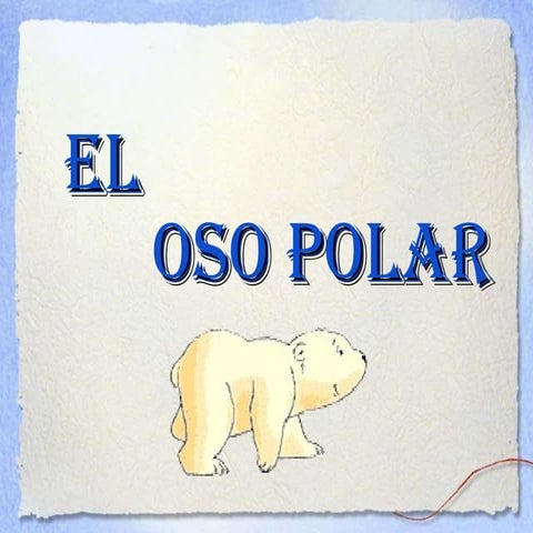 El oso polar | PPS