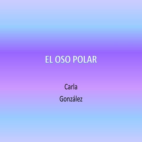 El Oso Polar 2009 | PPTX