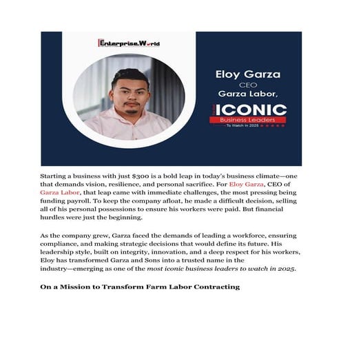 Eloy Garza_ Visionary Setting the Gold Standard in Farm Labor ...