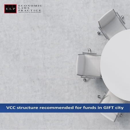 ELP-Update-VCC-structure-recommended-for-funds-in-GIFT-city.pdf